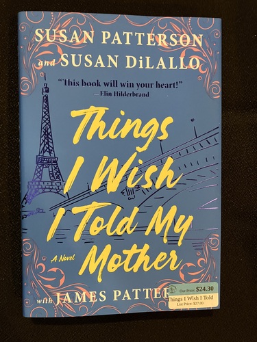 Things I Wish I Told My Mother – The Dog Eared Book