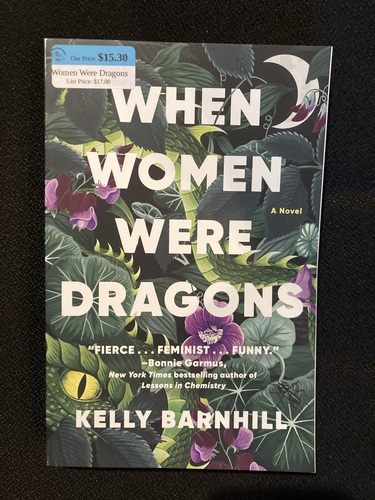When Women Were Dragons – The Dog Eared Book