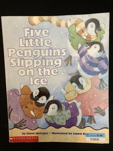 Five Little Penguins Slipping on the Ice – The Dog Eared Book