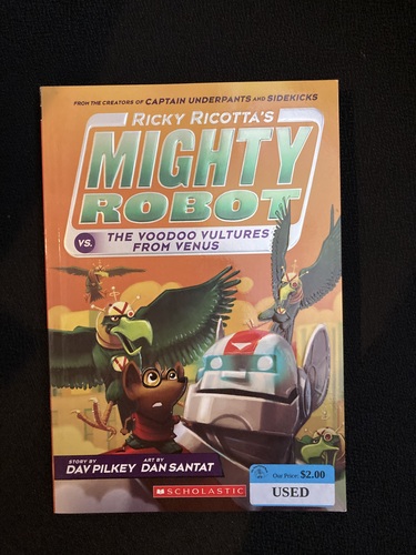 Ricky Ricotta’s Mighty Robot Vs. the Voodoo Vultures from Venus – The ...