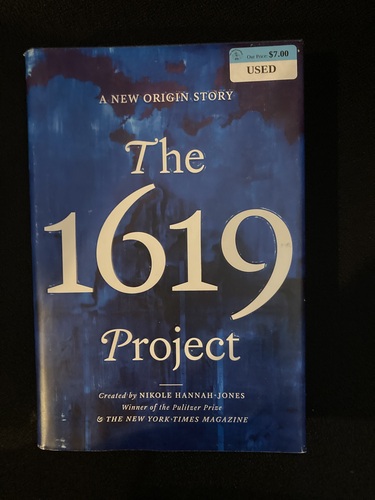The 1619 Project – The Dog Eared Book