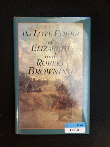 The Love Poems of Elizabeth And Robert Browning – The Dog Eared Book