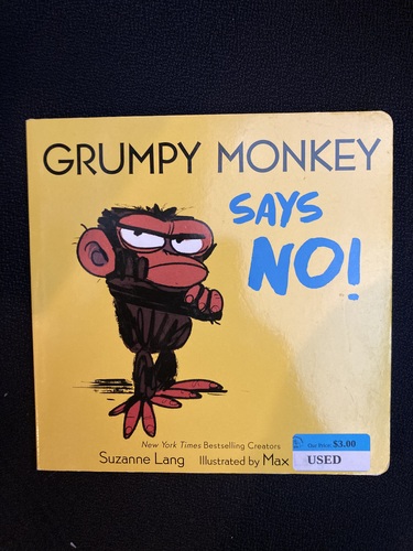 Grumpy Monkey Says No! – The Dog Eared Book