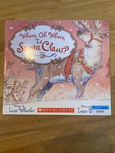 Where of Where is Santa Claus? – The Dog Eared Book