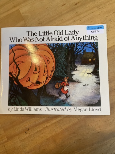 The Little Old Lady who was Not Afraid of Anything – The Dog Eared Book