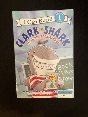Clark the Shark and the Big Book Report – The Dog Eared Book