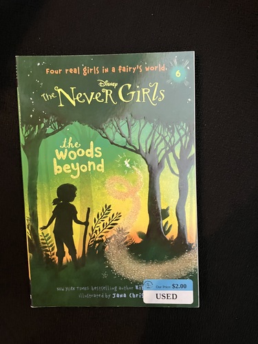 Never Girls #6: The Woods Beyond (Disney: The Never Girls) – The Dog ...