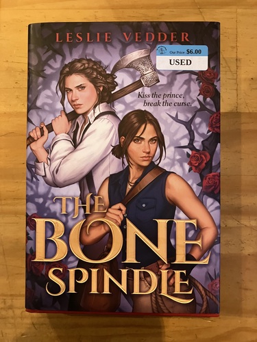 The Bone Spindle – The Dog Eared Book