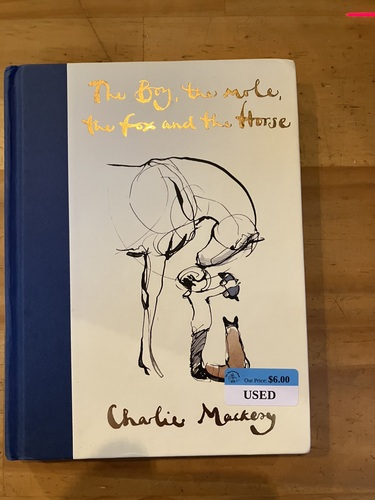 The Boy, The Mole, the Fox and the Horse – The Dog Eared Book
