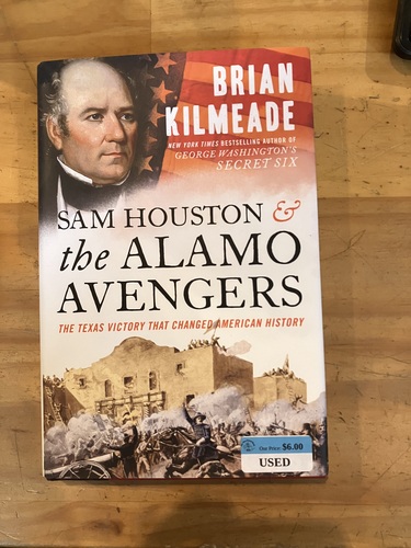 Sam Houston and the Alamo Avengers – The Dog Eared Book
