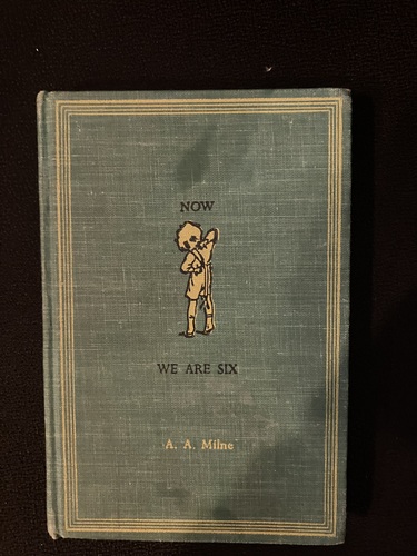 Now We Are Six – The Dog Eared Book