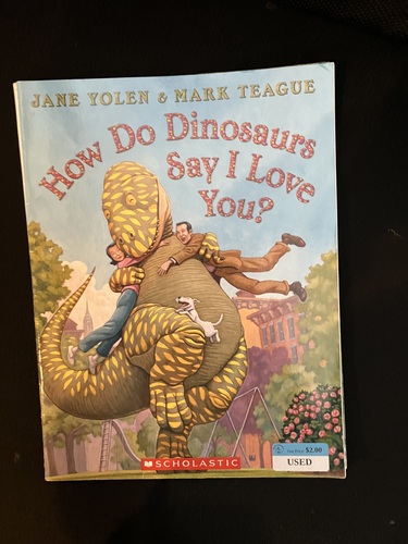 How Do Dinosaurs Say I Love You? – The Dog Eared Book