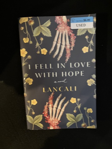 I Fell in Love with Hope – The Dog Eared Book