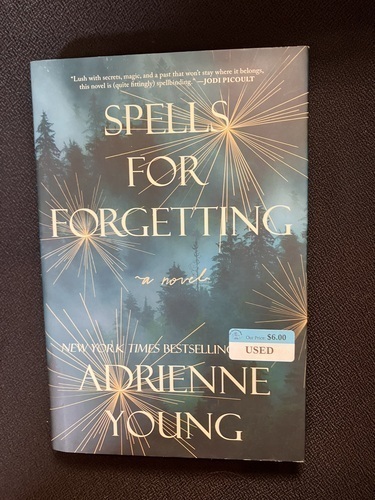 Spells for Forgetting – The Dog Eared Book