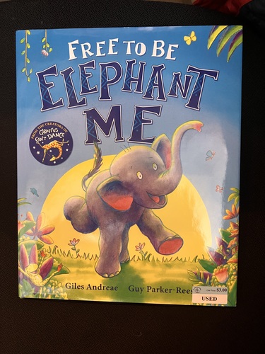 Free to be Elephant Me – The Dog Eared Book